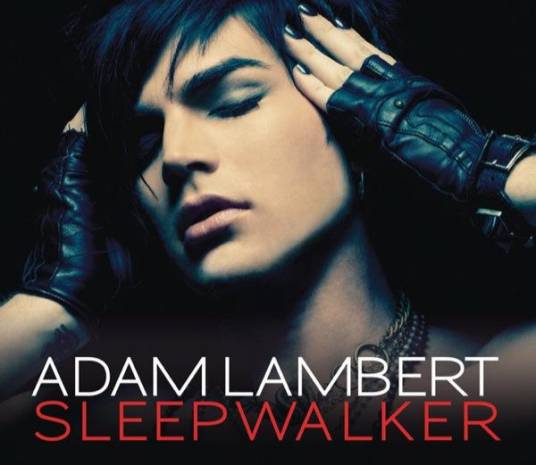 sleepwalker（亚当·兰伯特演唱歌曲）_百度百科