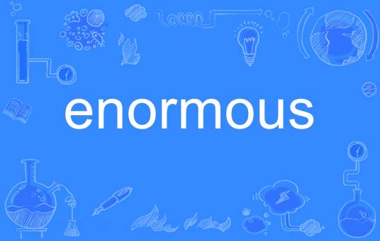 enormous_百度百科