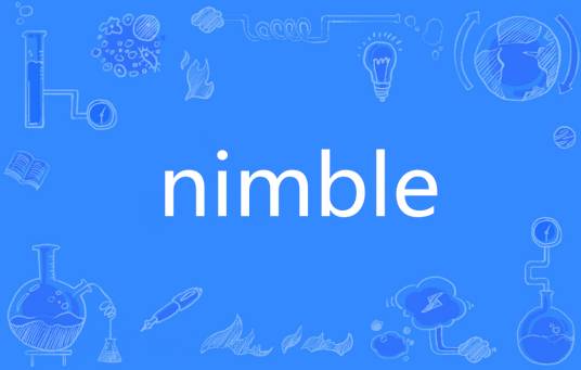 Nimble（英语单词）_百度百科