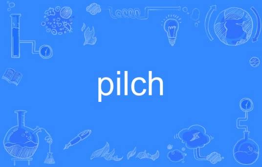 pilch_百度百科