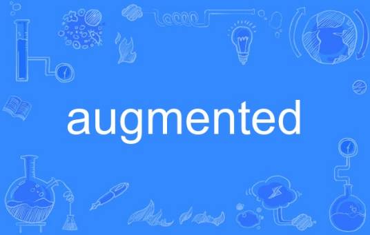 augmented_百度百科
