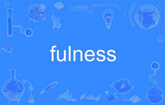fulness_百度百科