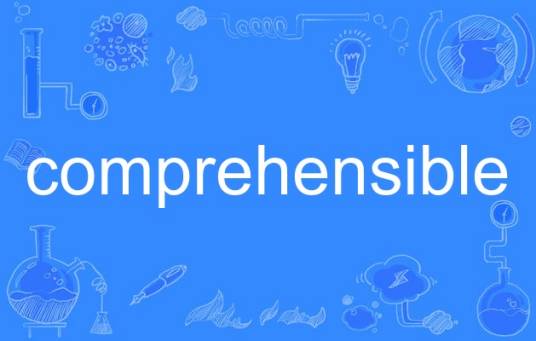 comprehensible_百度百科