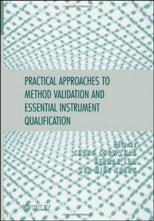 Practical Approaches to Method Validation and Essential Instrument Qualification_百度百科