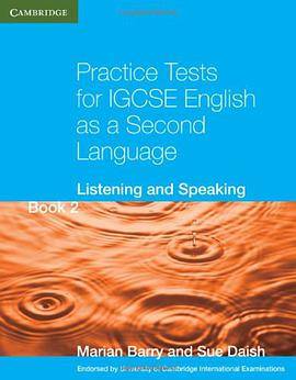 Practice Tests for IGCSE English as a Second Language Book 2_百度百科
