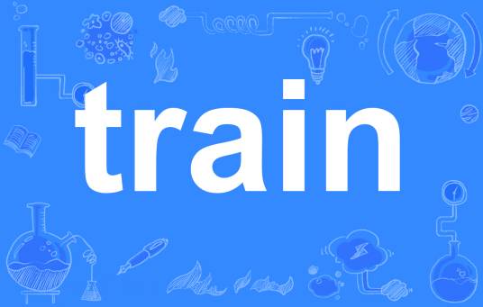 train（英语单词）_百度百科
