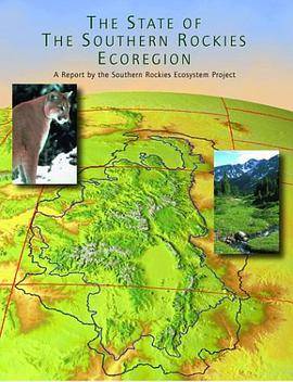 The State of the Southern Rockies Ecoregion_百度百科