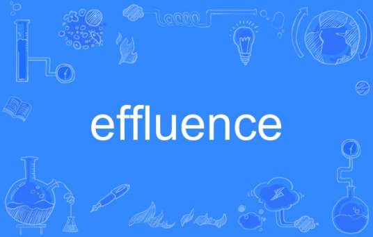 effluence_百度百科