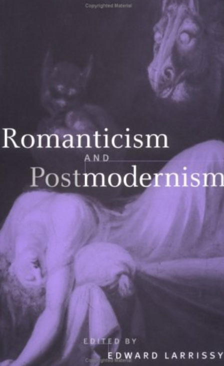 Romanticism and Postmodernism_百度百科