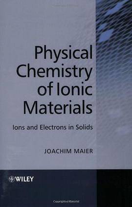 Physical Chemistry of Ionic Materials_百度百科