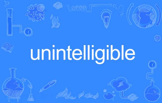 unintelligible_百度百科