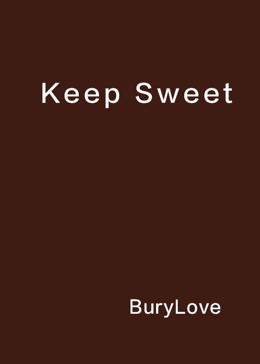 Keep Sweet_百度百科