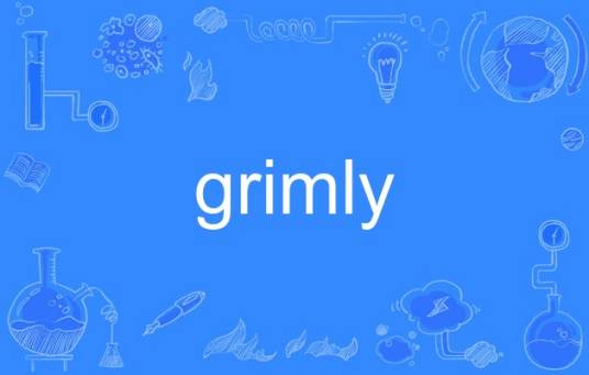 grimly_百度百科