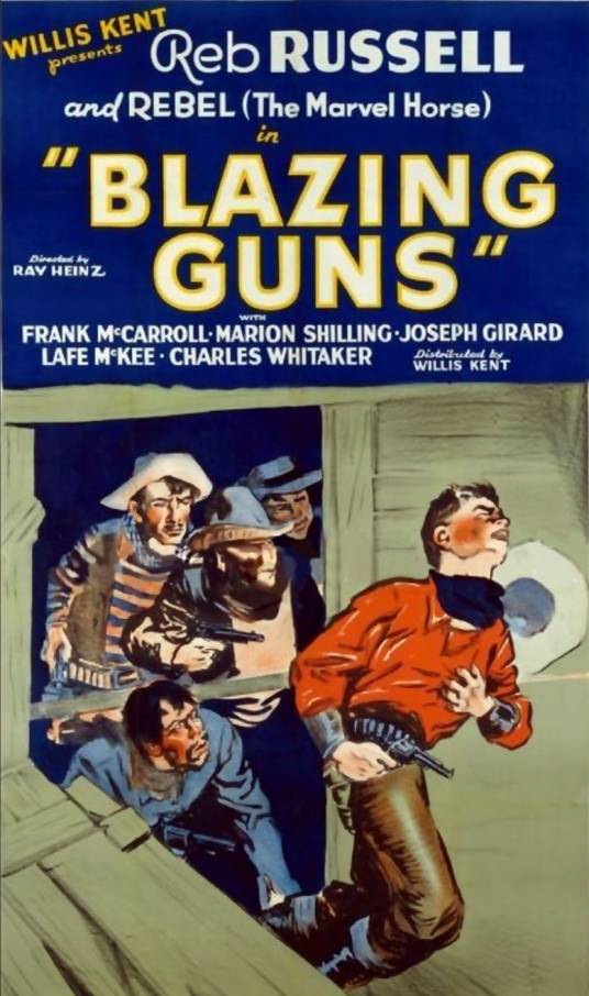 Blazing Guns（美国1935年Ray Heinz执导的电影）_百度百科