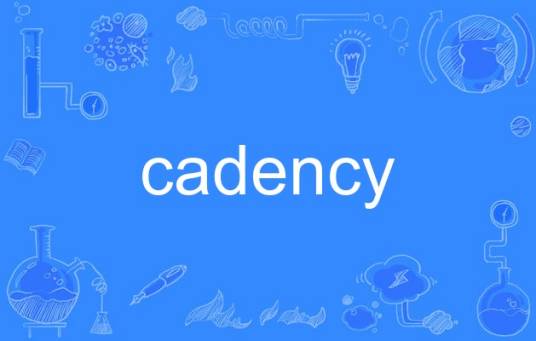 cadency_百度百科