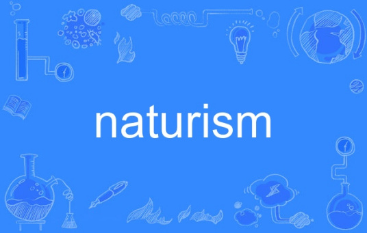naturism（英语单词）_百度百科