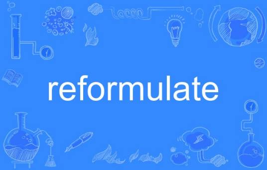 reformulate_百度百科