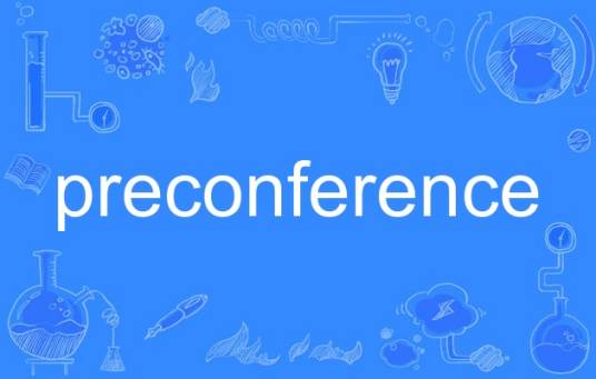 preconference_百度百科