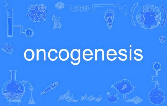 oncogenesis_百度百科