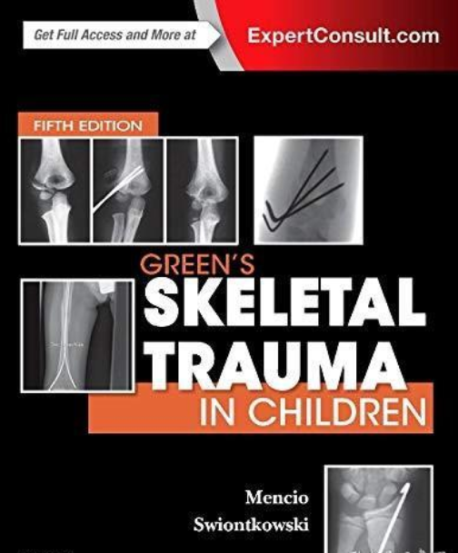 Green's Skeletal Trauma in Children儿童骨创伤，第5版_百度百科