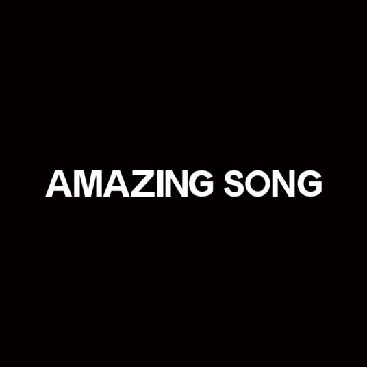 Amazing Song_百度百科