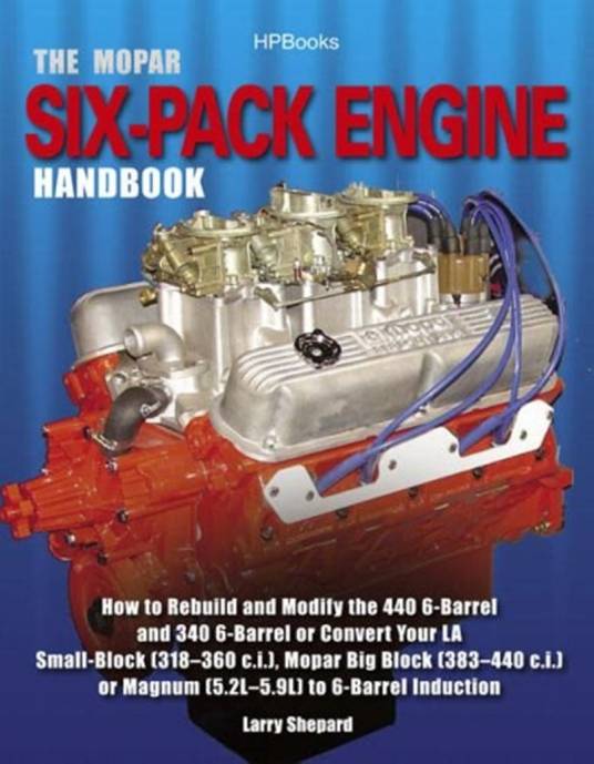 The Mopar Six-Pack Engine Handbook HP1528_百度百科