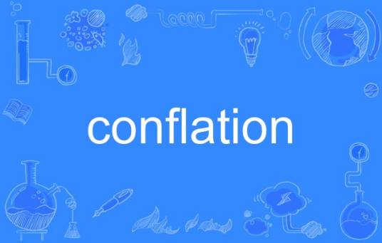 conflation_百度百科