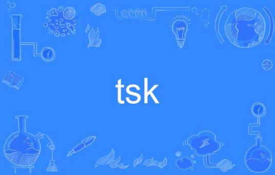 tsk_百度百科