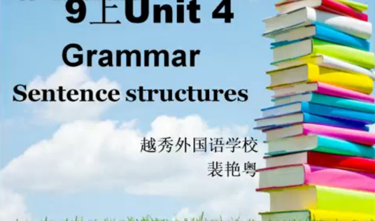 Unit4 Grammar Sentence Structures_百度百科