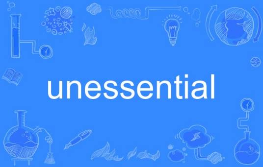 unessential_百度百科