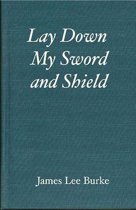 Lay Down My Sword and Shield_百度百科