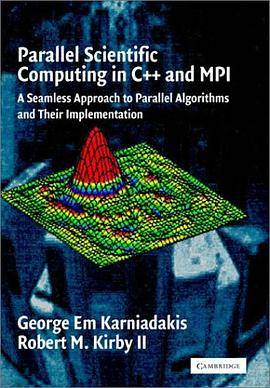Parallel Scientific Computing in C++ and MPI（2003年Cambridge University Press出版的图书）_百度百科
