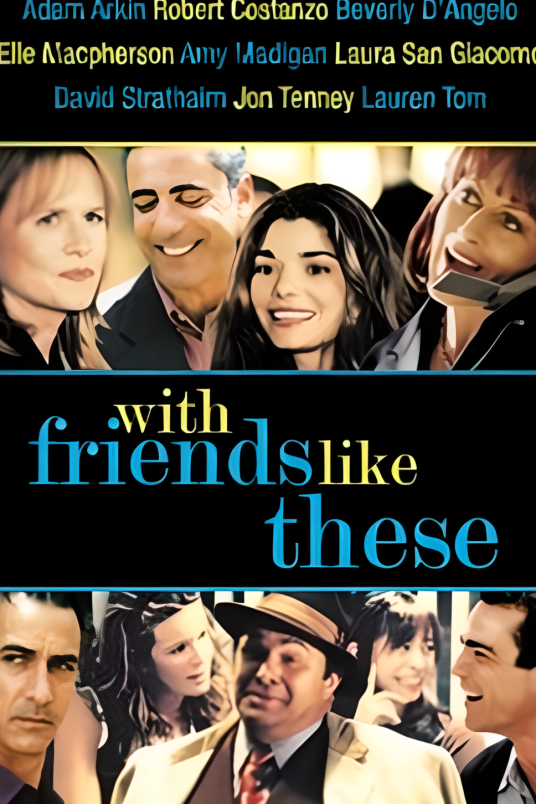 With Friends Like These..._百度百科