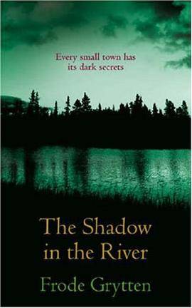 The Shadow in the River_百度百科