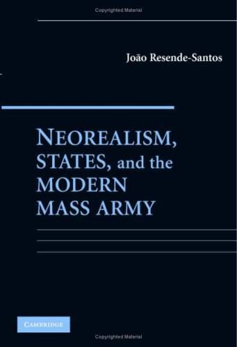 Neorealism, States, and the Modern Mass Army_百度百科