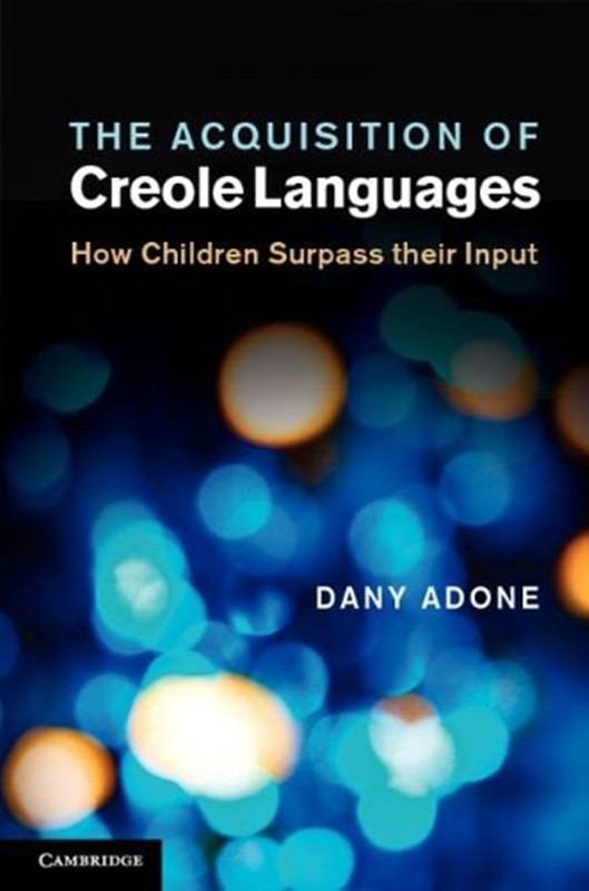 The Acquisition of Creole Languages_百度百科