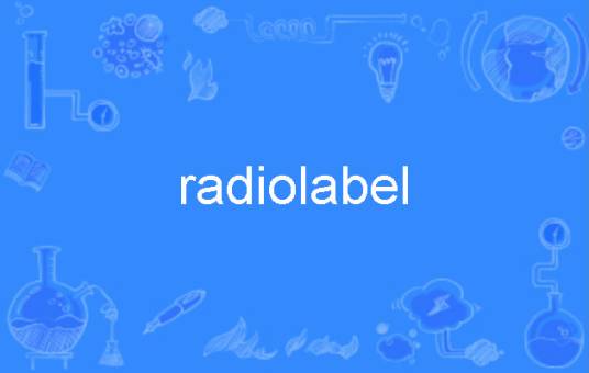 radiolabel_百度百科