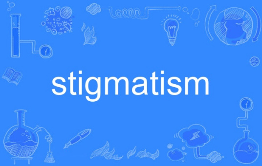 stigmatism_百度百科