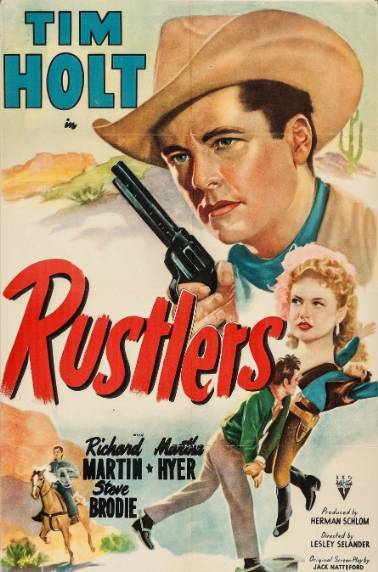Rustlers（美国1949年Lesley Selander执导的电影）_百度百科
