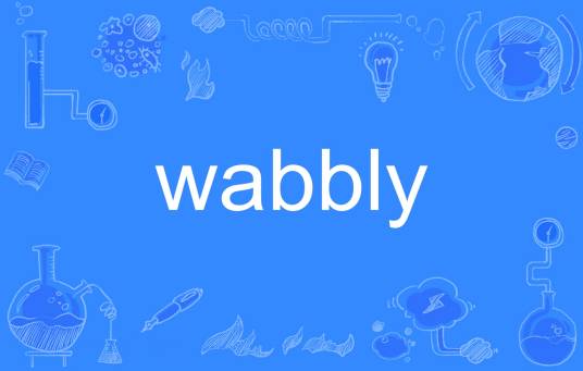 wabbly_百度百科