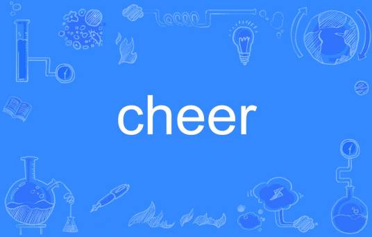 cheer（英文单词）_百度百科