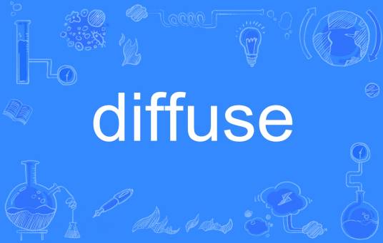Diffuse（英语单词）_百度百科