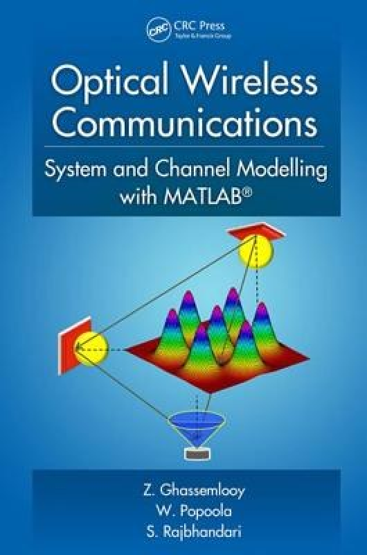 Optical Wireless Communications System and Channel Modelling with MATLAB_百度百科