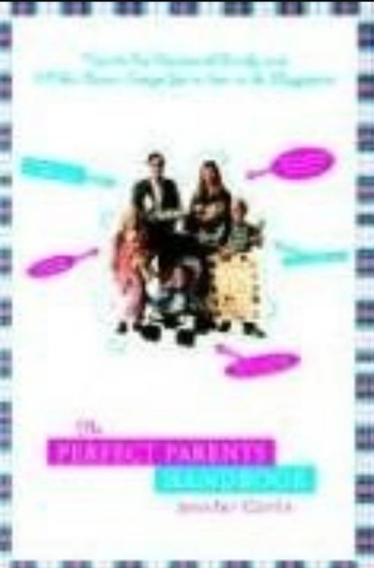 The Perfect Parents Handbook_百度百科