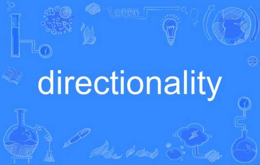 directionality_百度百科