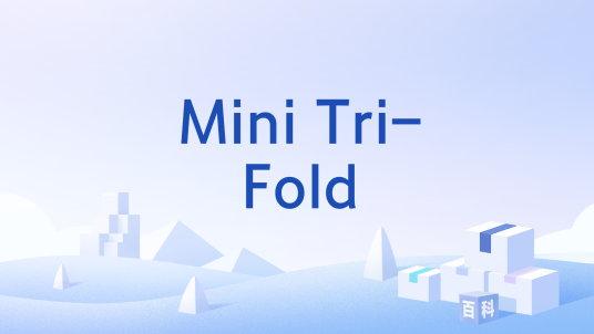 Mini Tri-Fold_百度百科
