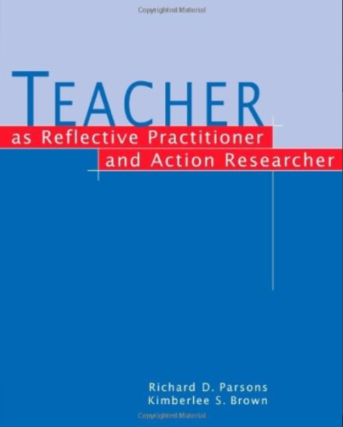 Teacher as Reflective Practitioner and Action Researcher_百度百科