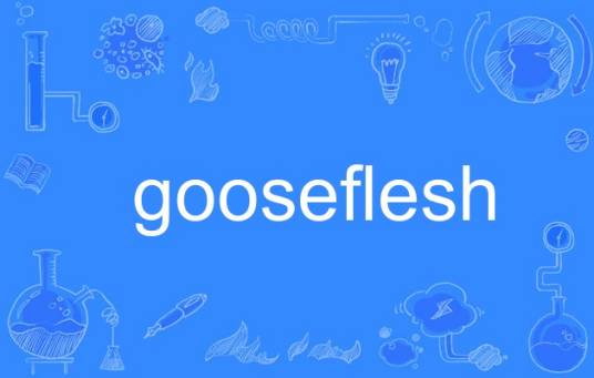 gooseflesh_百度百科