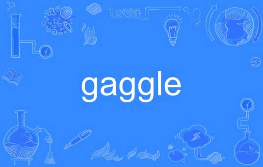 gaggle_百度百科