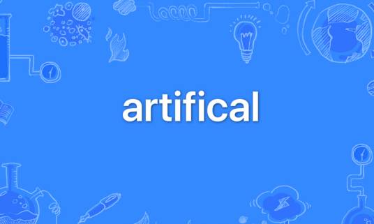 artifical_百度百科